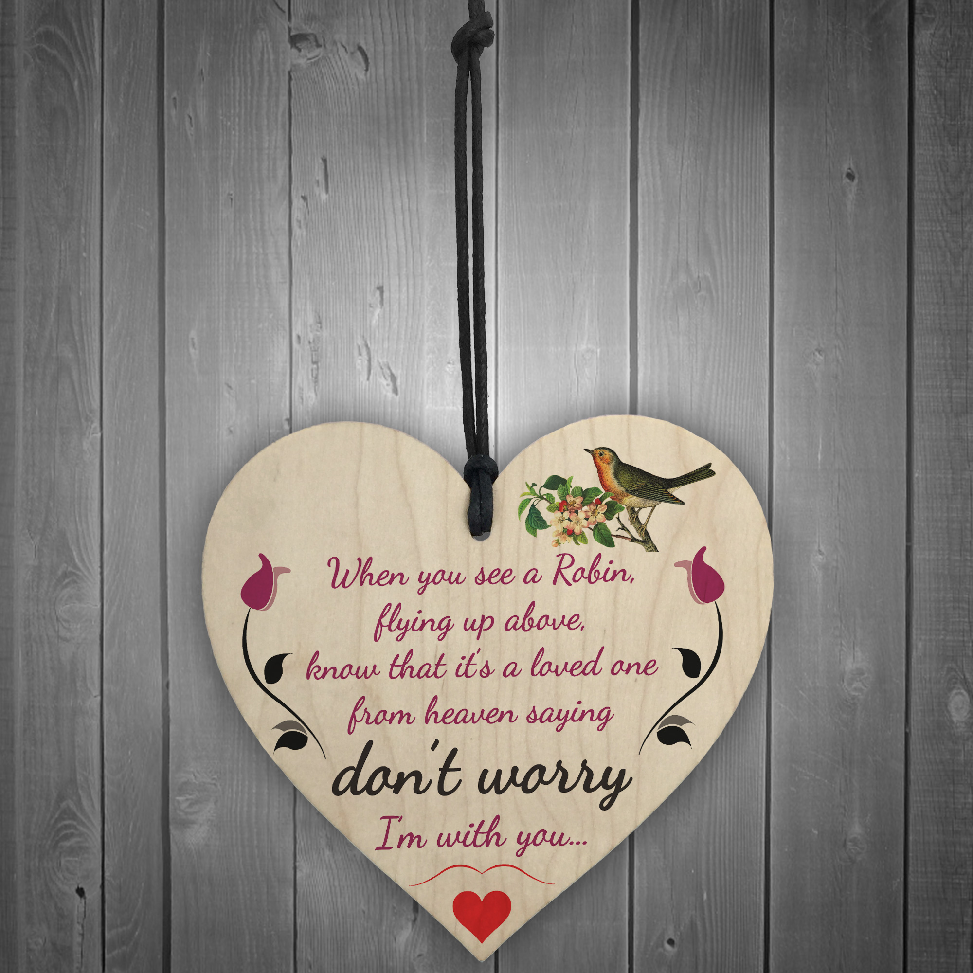 Robins Are Loved Ones From Heaven Hanging Wood Heart Sign Gift