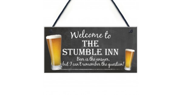The Stumble Inn Novelty Hanging Plaque Pub Bar Gift Sign