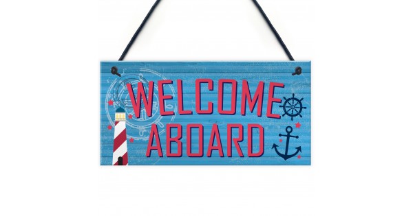 Welcome Aboard Nautical Seaside Marine Theme Gift Hanging Plaque