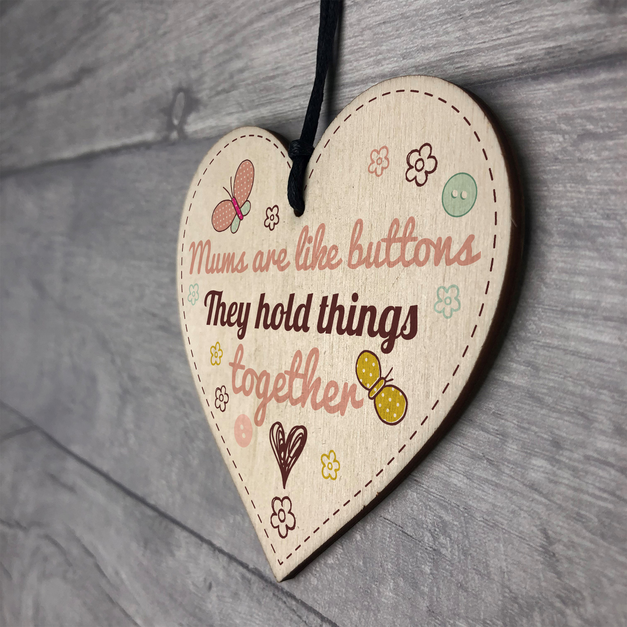 Mums Are Like Buttons Mum Gift Wooden Hanging Heart Sign Present