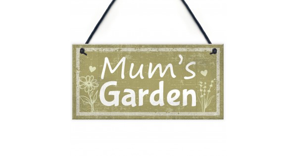 Mums Garden Novelty Plaque Summer House Sign Garden Shed Sign