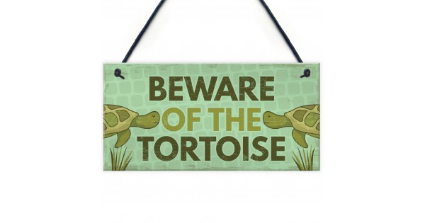 BEWARE of the Tortoise Accessories Pet Turtle Reptile Gifts Sign
