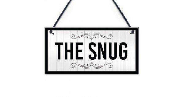 The Snug Sign New Home Gift Summerhouse Sign Hanging Door Sign