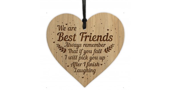 FUNNY Best Friend Sign Engraved Heart Friendship Sign