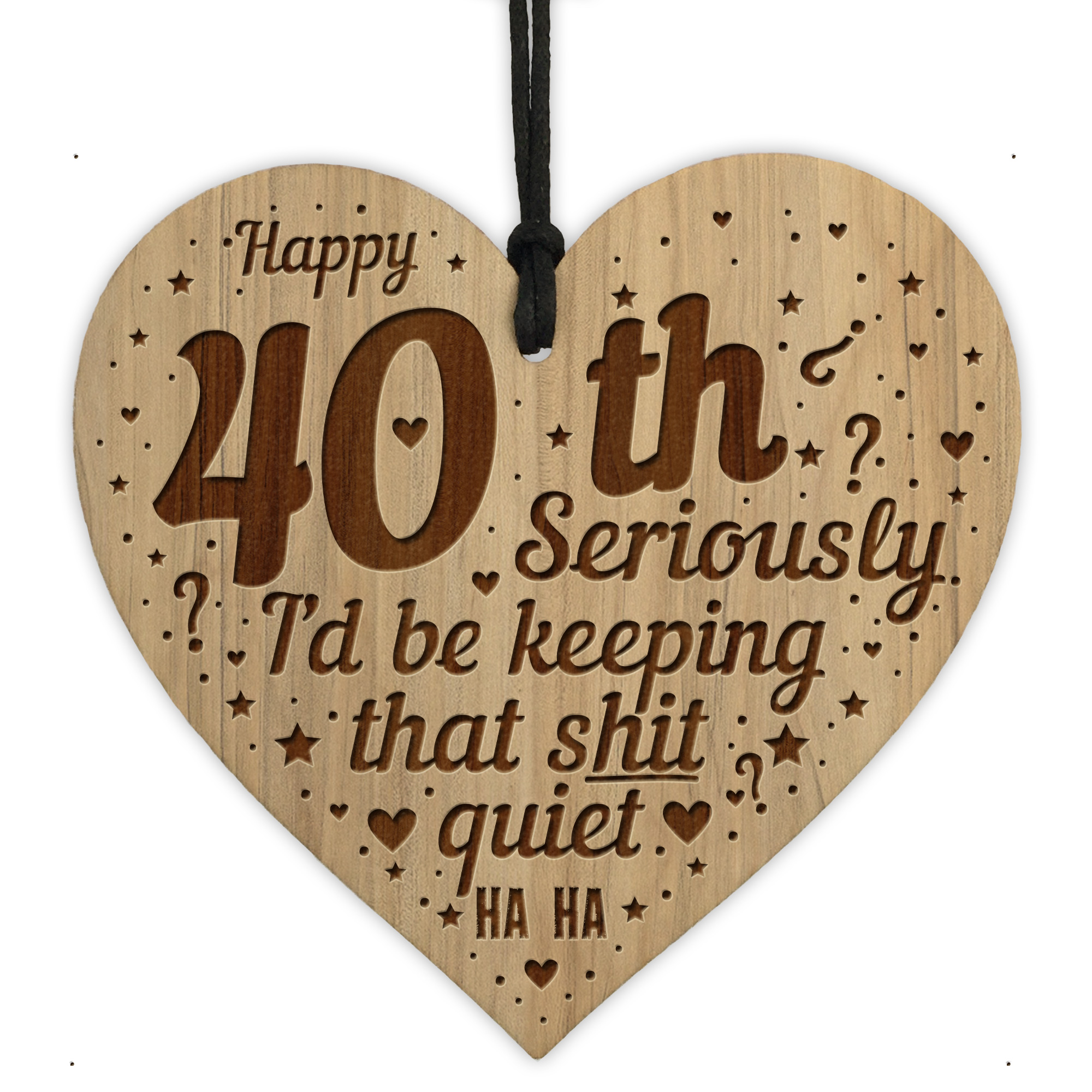 Funny 40th Birthday Card Engraved Heart 40th Birthday Gifts