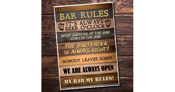 Bar Rules Sign For Home Bar Man Cave Garage Shed Hanging Sign