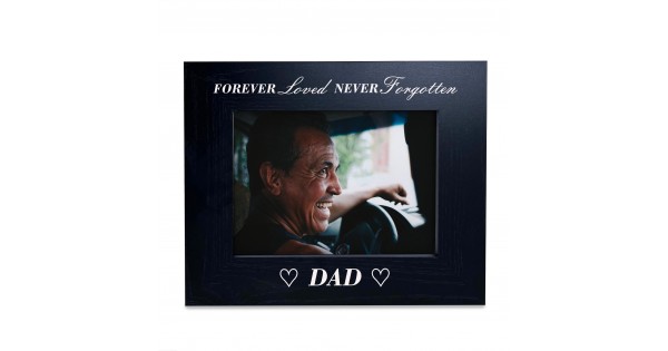 Memorial Photo Frame For Dad Never Forgotten Memorial Gift