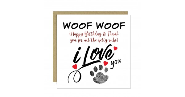 Birthday Card From The Dog Woof Woof Happy Birthday Card