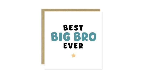 Card For Big Brother BEST BIG BRO EVER Card Big Brother Card